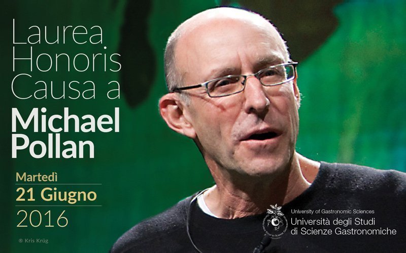 Laurea Honoris Causa a Michael Pollan - UNISG - University of ...